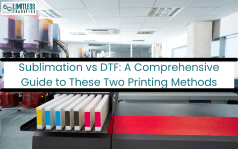 Sublimation vs DTF 101: A Comprehensive Guide to These Two Printing ...